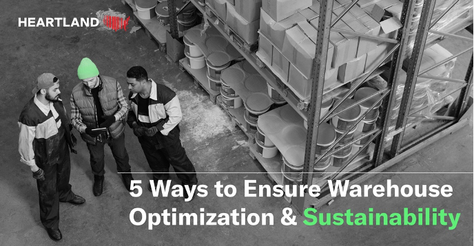 5 Ways to Optimize Your Sustainable Warehouse Strategy